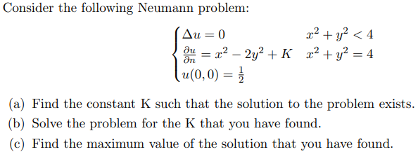 Solved Consider the following Neumann problem: Δu = 0 22 + | Chegg.com