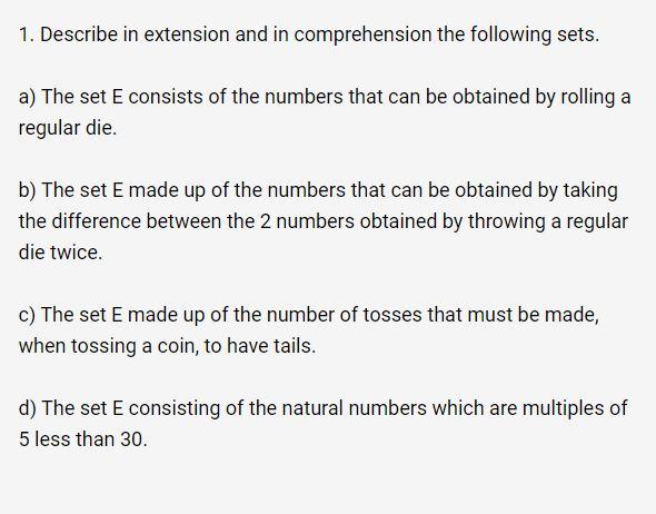 Solved 1. Describe in extension and in comprehension the | Chegg.com