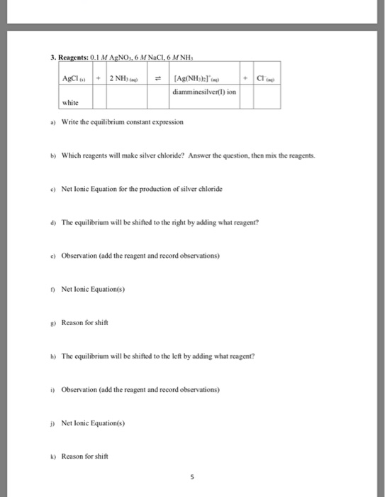 Solved 3. Reagents: 0.1 M AgNOs, 6 M NaCl, 6 M NH CToe 2 NHs | Chegg.com