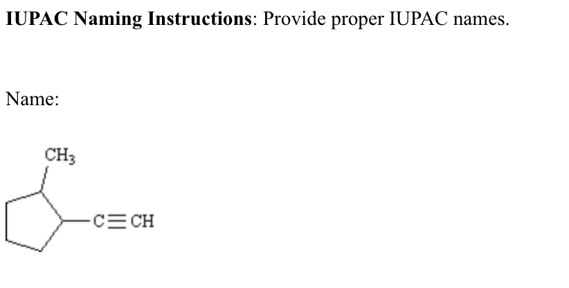 Solved IUPAC Naming Instructions: Provide proper IUPAC | Chegg.com