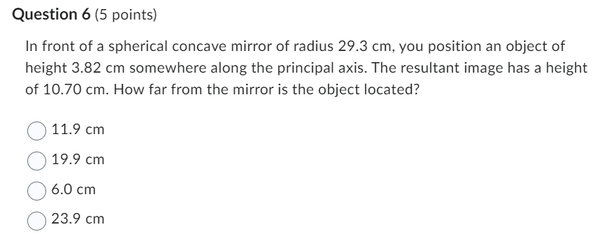 Solved Question 6 (5 ﻿points)In front of a spherical concave | Chegg.com