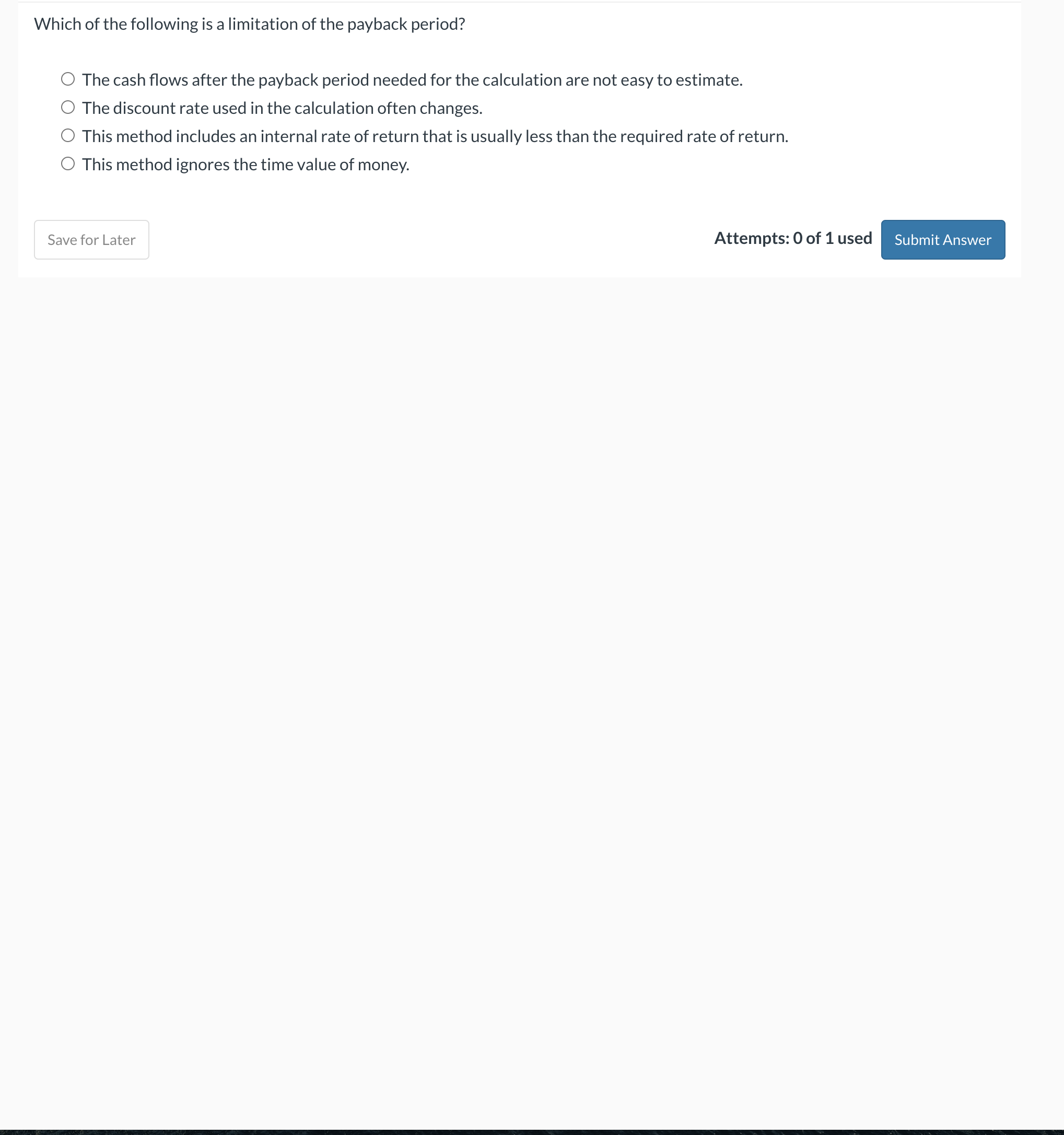 Solved Which of the following is a limitation of the payback | Chegg.com