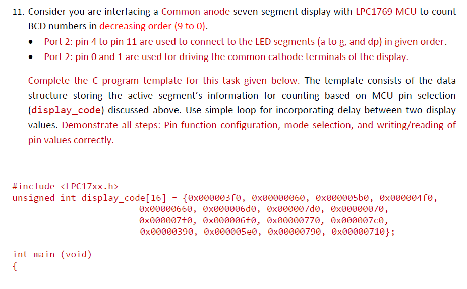 Solved 11. Consider you are interfacing a common anode seven | Chegg.com