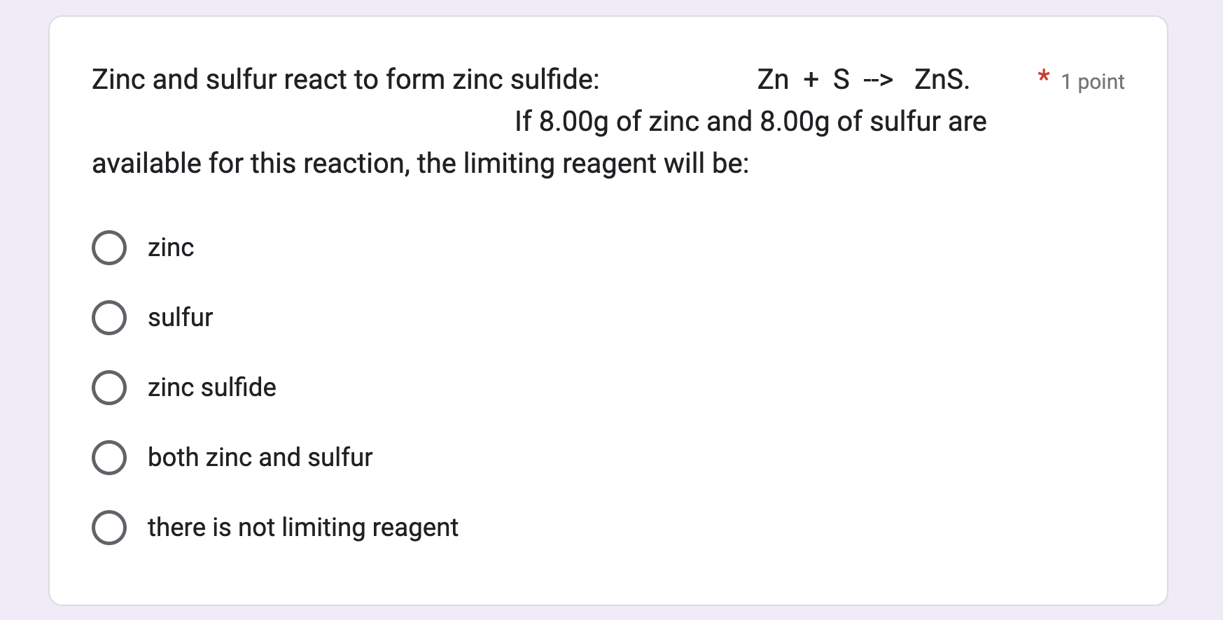 Solved Zinc and sulfur react to form zinc sulfide: Zn+S→ZnS. | Chegg.com