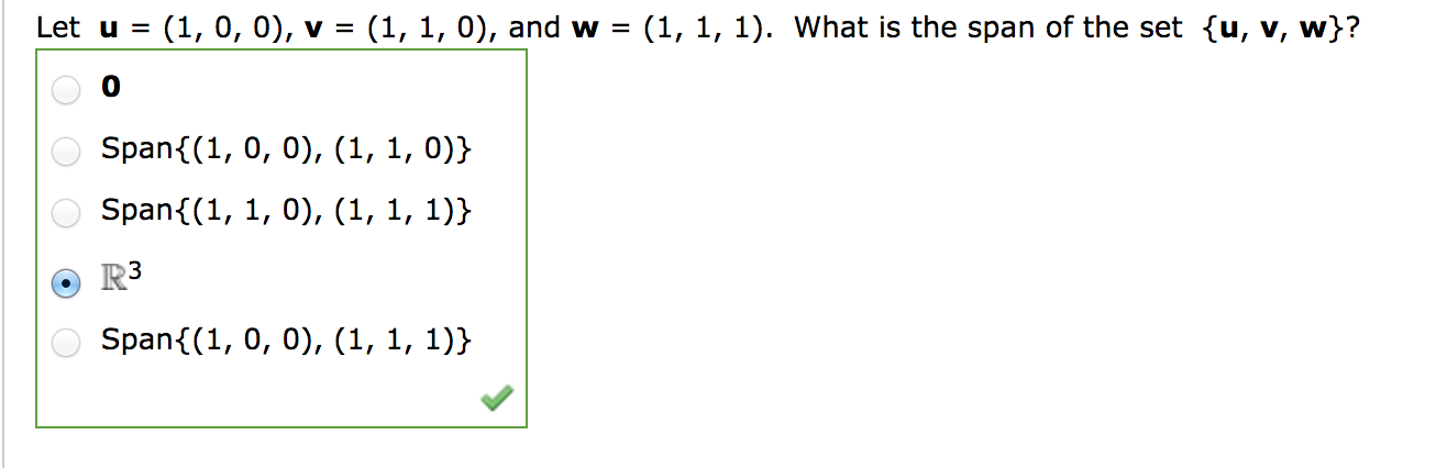 Solved Let u = (1, 0, 0), v = (1, 1, 0), and w = (1, 1, 1). | Chegg.com Solved Let u = (1, 0, 0), v = (1, 1, 0), and w = (1, 1, 1). | Chegg.com