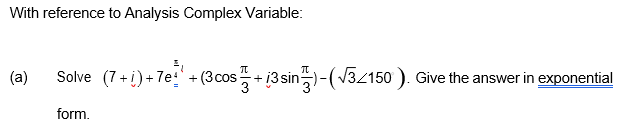 Solved With reference to Analysis Complex Variable: (a) | Chegg.com