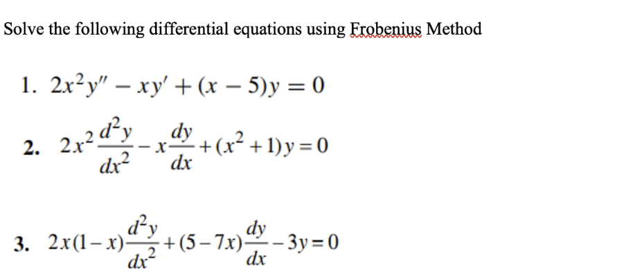 Solved Solve the following differential equations using | Chegg.com