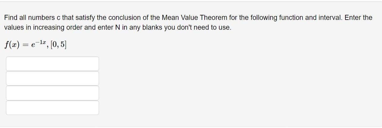 Solved Find all numbers c that satisfy the conclusion of the | Chegg.com