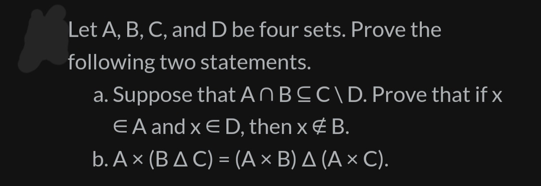 Solved Let A,B,C, and D be four sets. Prove the following | Chegg.com