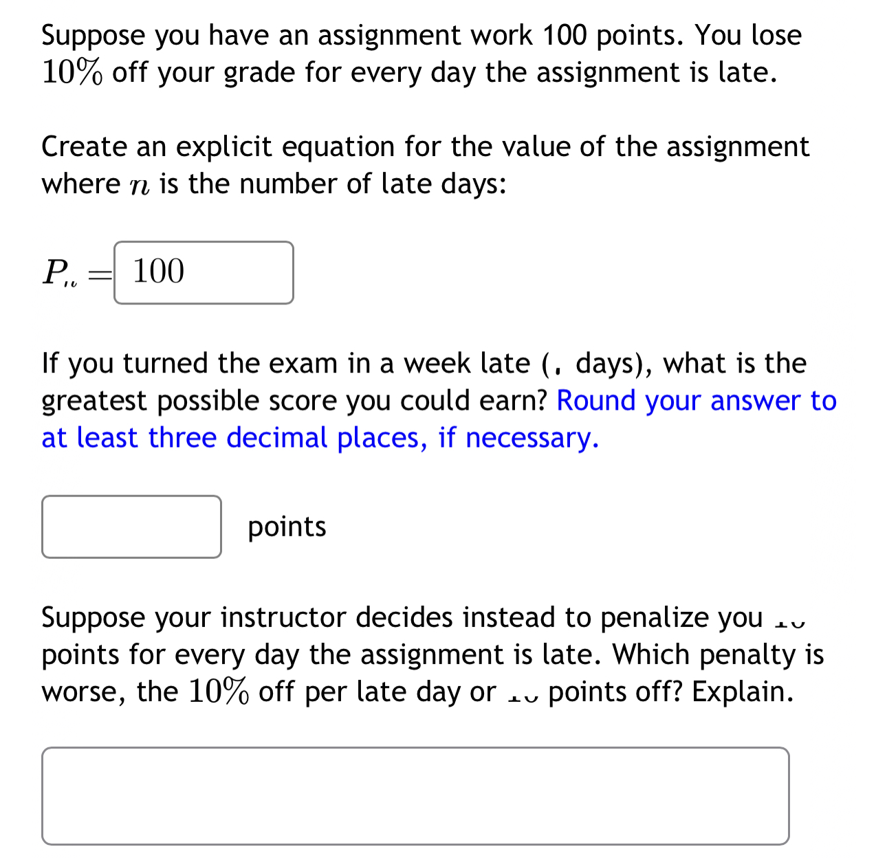 Solved Suppose you have an assignment work 100 points. You | Chegg.com