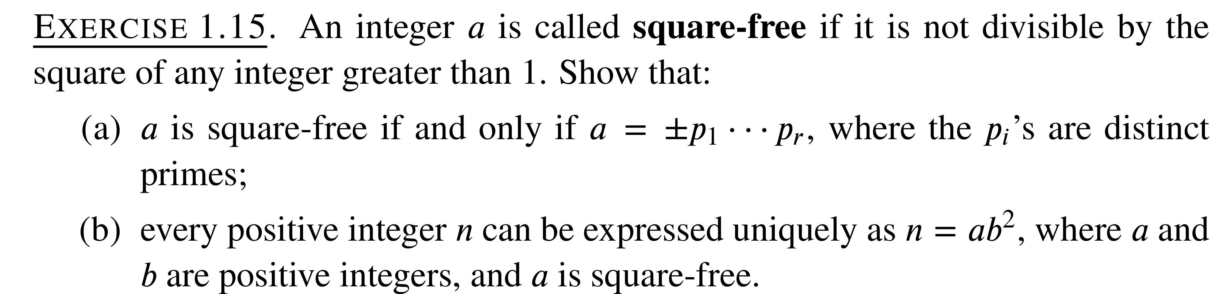 Solved a EXERCISE 1.15. An integer a is called square-free | Chegg.com