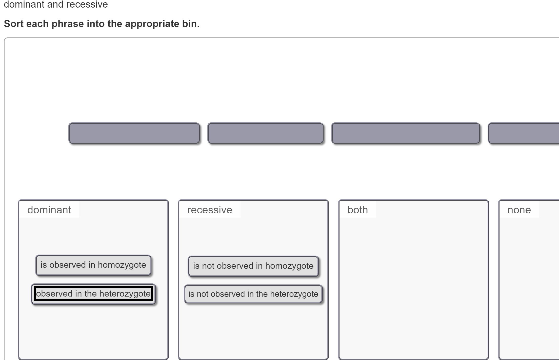 Solved dominant and recessiveSort each phrase into the | Chegg.com