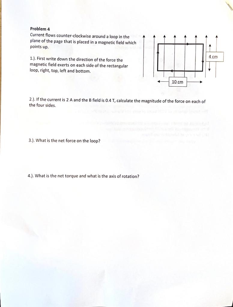 Solved Problem 4 Current flows counter-clockwise around a | Chegg.com