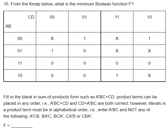 Solved 4. Complete the corresponding Kmap for the given the | Chegg.com