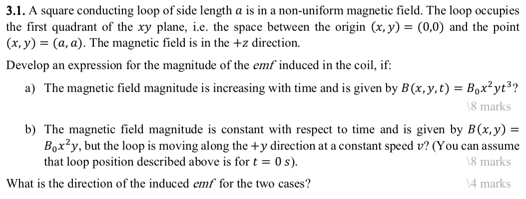 Solved 3.1. A square conducting loop of side length a is in | Chegg.com