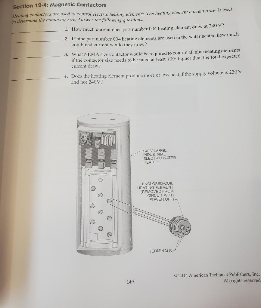 Solved Section 12-4: Magnetic Contactors Heating contactors | Chegg.com