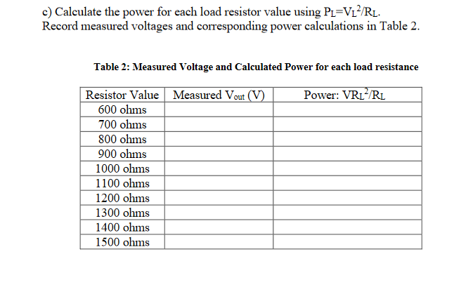 Solved Procedure: 1. Verifying the Maximum Power theorem: a) | Chegg.com