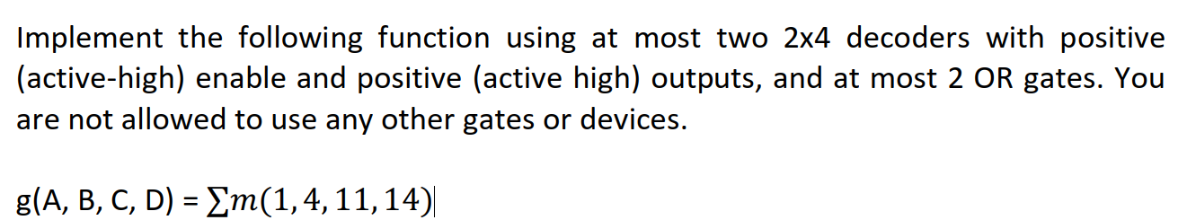Solved Implement the following function using at most two | Chegg.com