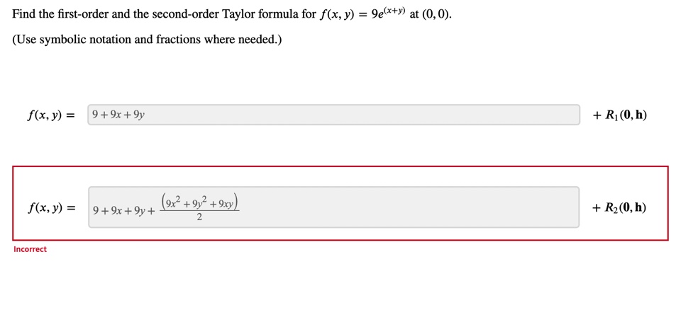 Solved Find the first-order and the second-order Taylor | Chegg.com