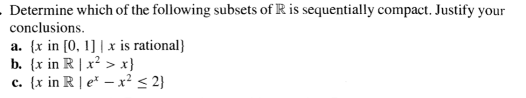 Solved Determine which of the following subsets of R is | Chegg.com