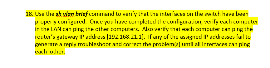 Solved 18. Use the sh vlan brief command to verify that the | Chegg.com