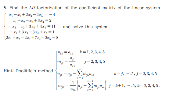 Solved 5 Find The Lu Factorization Of The Coefficient