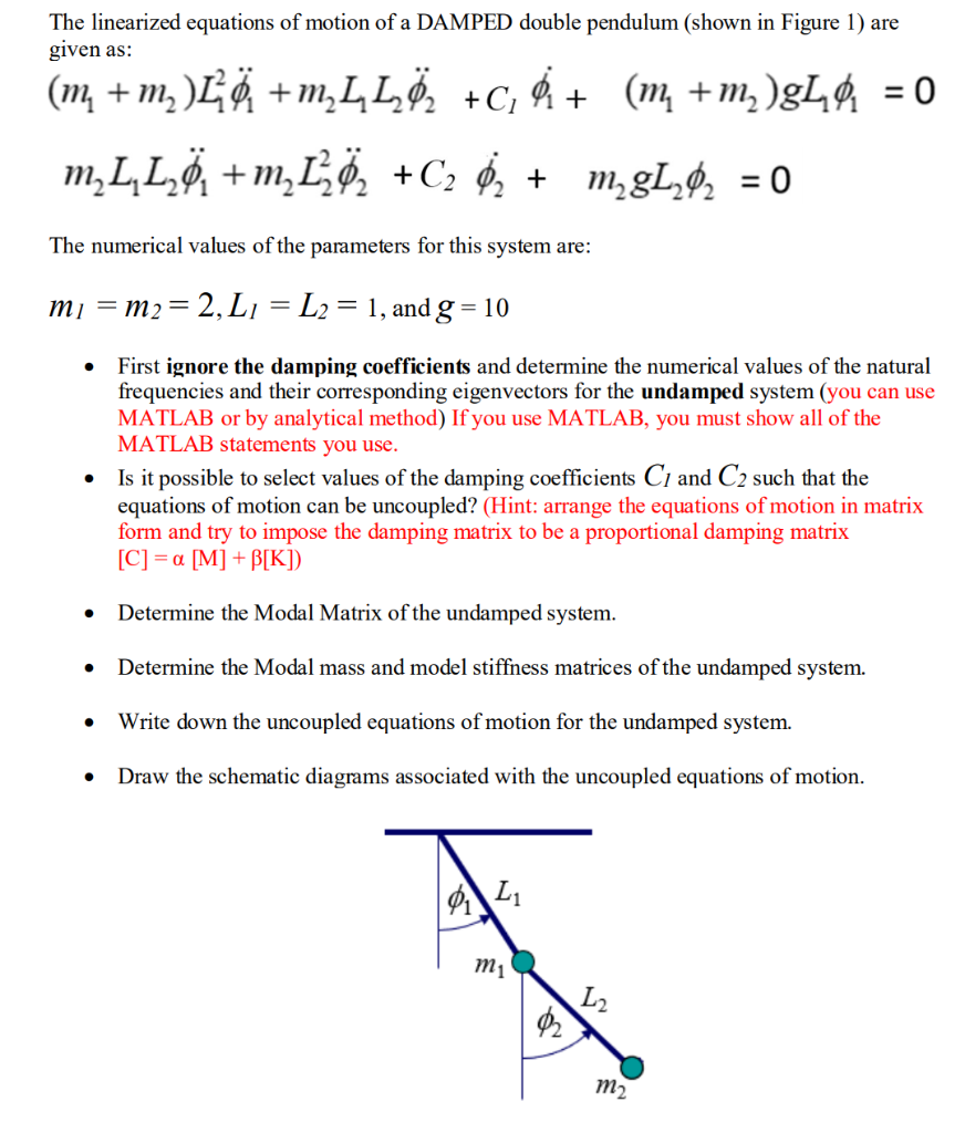 The linearized equations of motion of a DAMPED double | Chegg.com