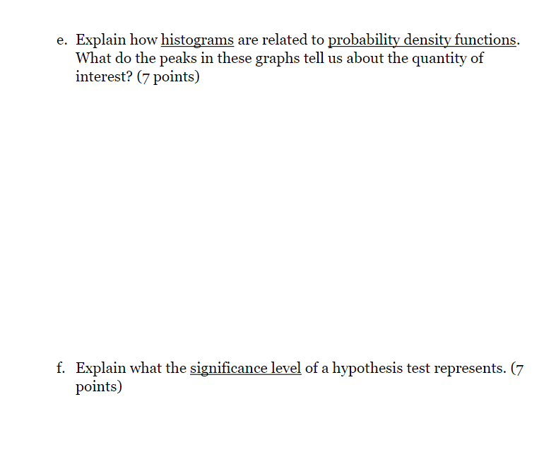Solved e. Explain how histograms are related to probability | Chegg.com