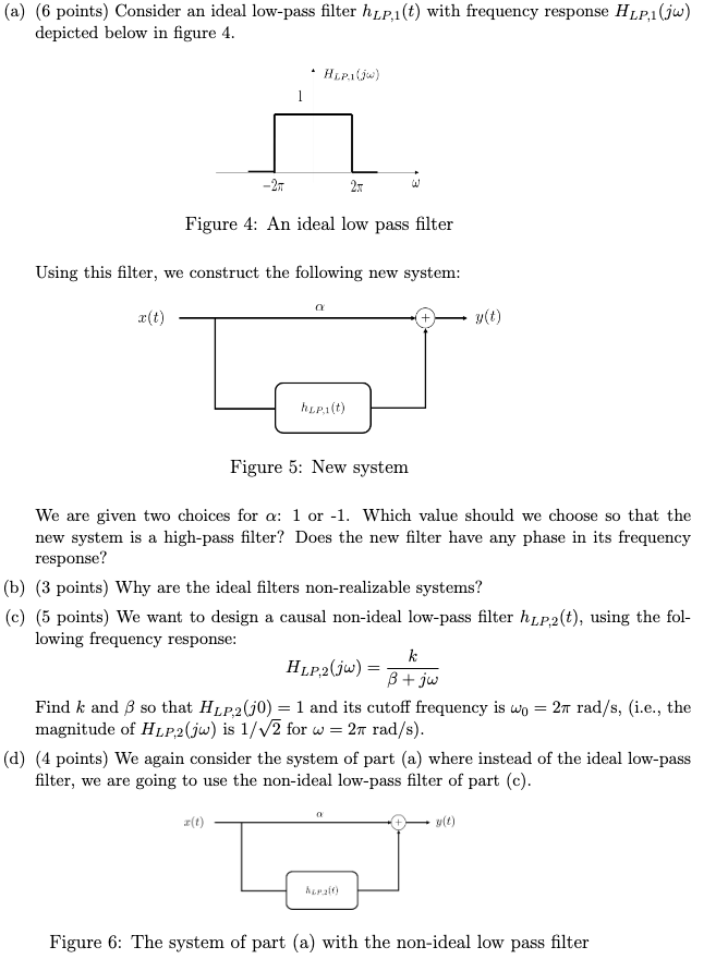 Solved (a) (6 points) Consider an ideal low-pass filter | Chegg.com