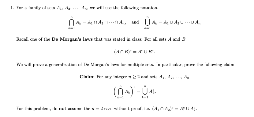 Solved For a family of sets A1,A2,dots,An, ﻿we will use the | Chegg.com