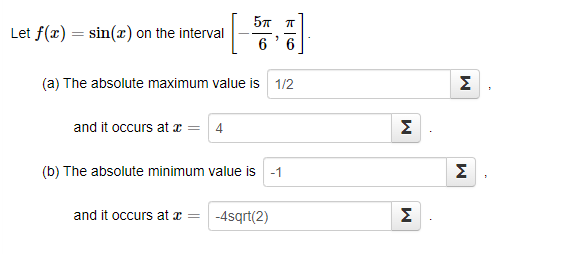 Solved f(x)=sin(x) on the interval [−65π,6π] (a) The | Chegg.com