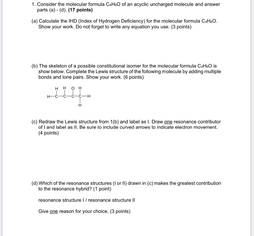 Solved 1. Consider the molecular formula C4H60 of an acyclic | Chegg.com