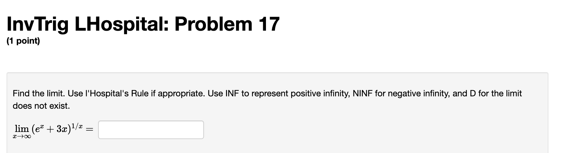 Solved InvTrig LHospital: Problem 17 (1 point) Find the | Chegg.com