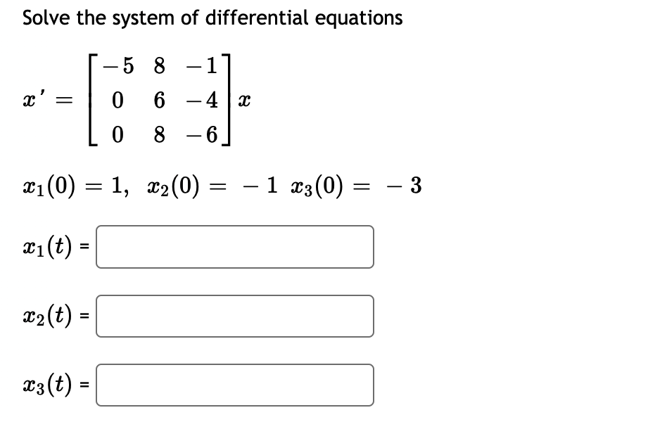 Solved Solve the system of differential equations | Chegg.com