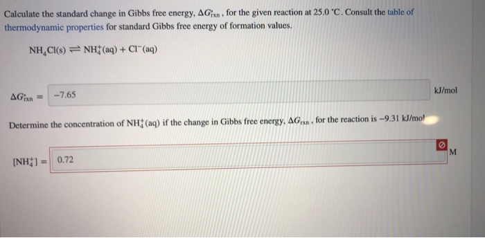 Solved Calculate the standard change in Gibbs free energy, | Chegg.com