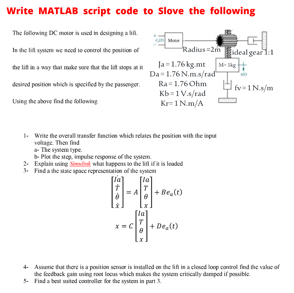 Solved Write MATLAB script code to Slove the following The | Chegg.com