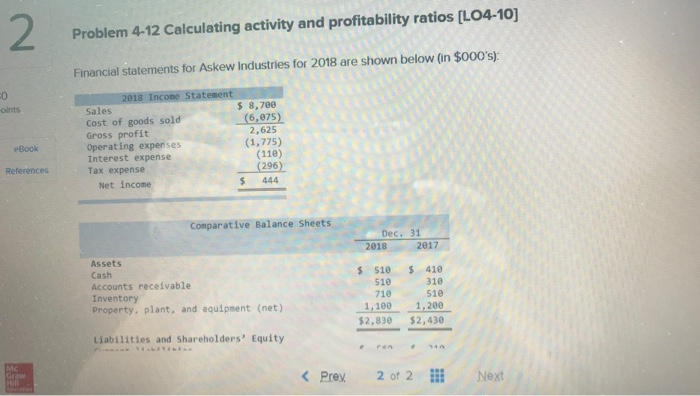 Solved 2 Problem 4-12 Calculating activity and profitability | Chegg.com