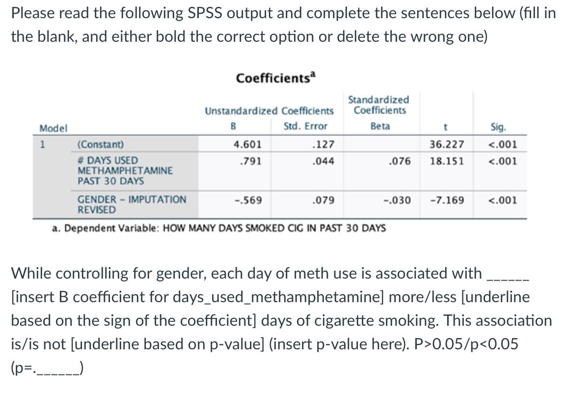 Solved Please read the following SPSS output and complete | Chegg.com