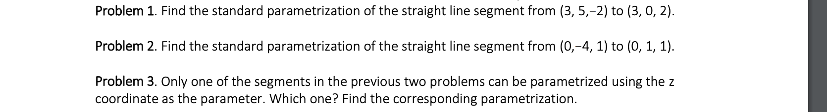Solved Problem 1. Find the standard parametrization of the | Chegg.com