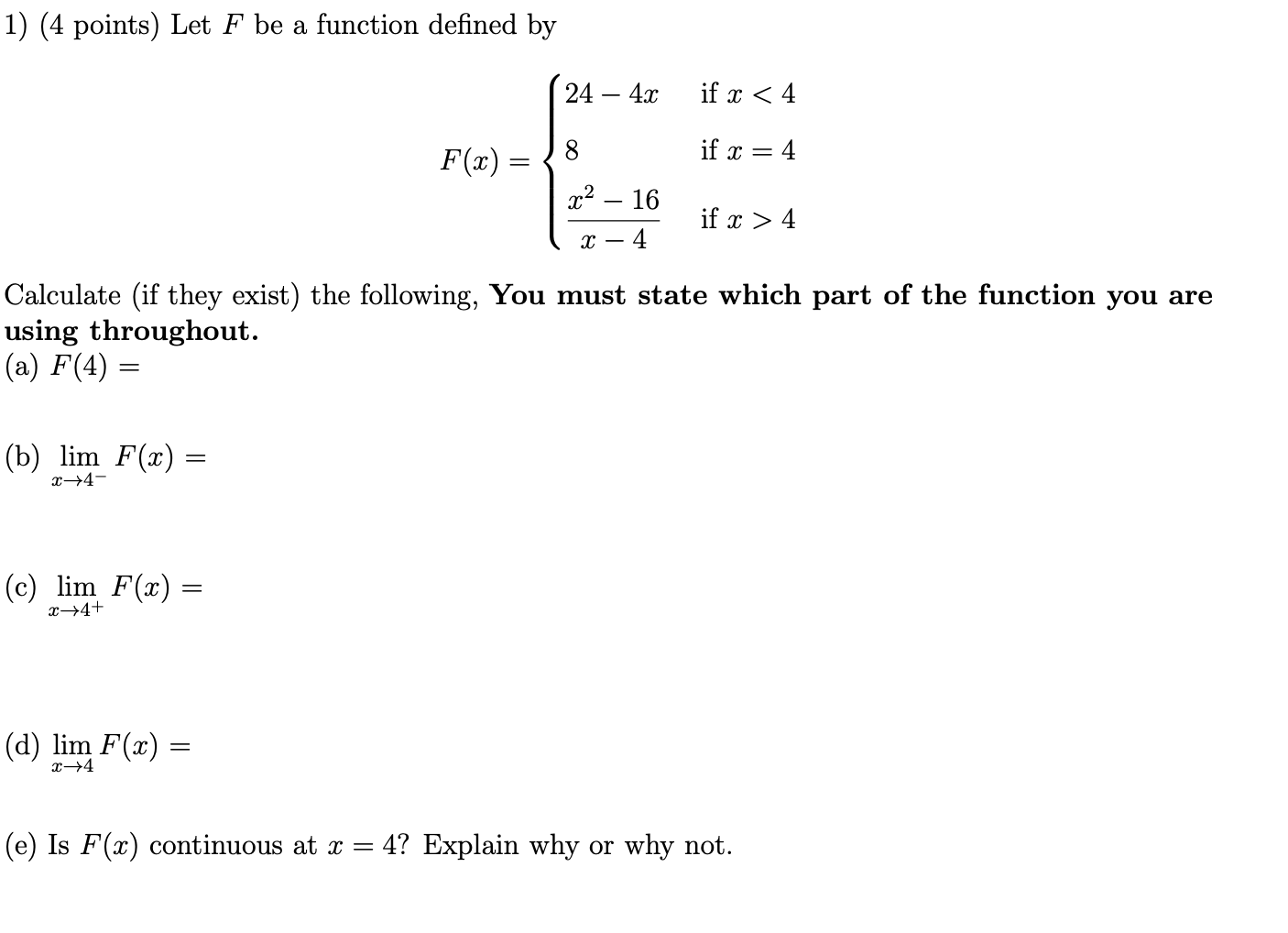 Solved 1) (4 points) Let F be a function defined by 24 – 4x | Chegg.com