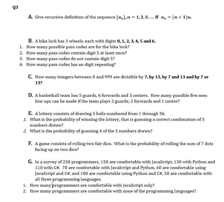 Solved Q3 A. Give recursive definition of the sequence {a}, | Chegg.com