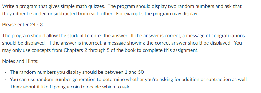 Solved Write a program that gives simple math quizzes. The | Chegg.com