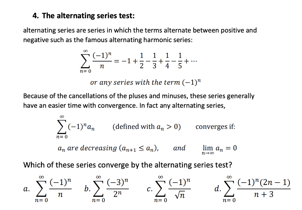 Solved 4. The alternating series test: alternating series | Chegg.com