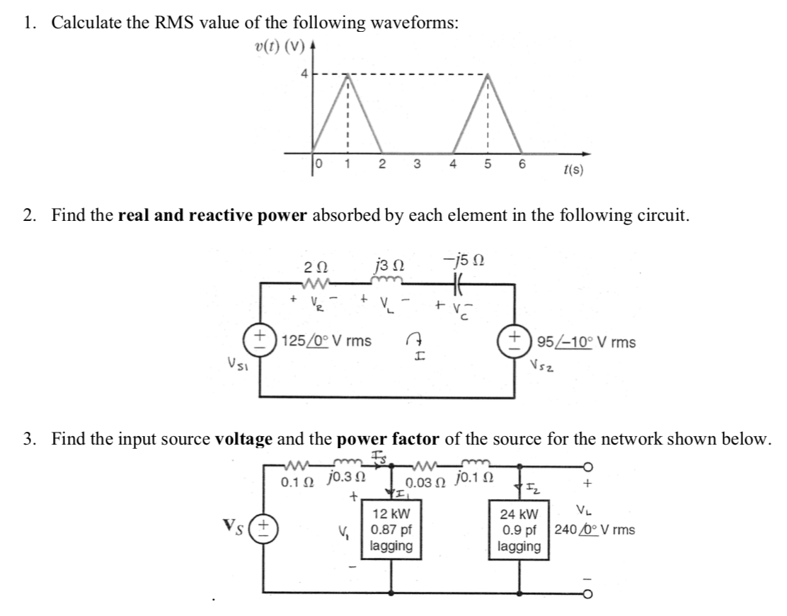 Solved 1. Calculate the RMS value of the following | Chegg.com