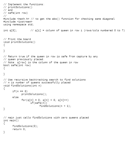 Solved Program in C++. Eight Queens Problem. Place 8 queens | Chegg.com