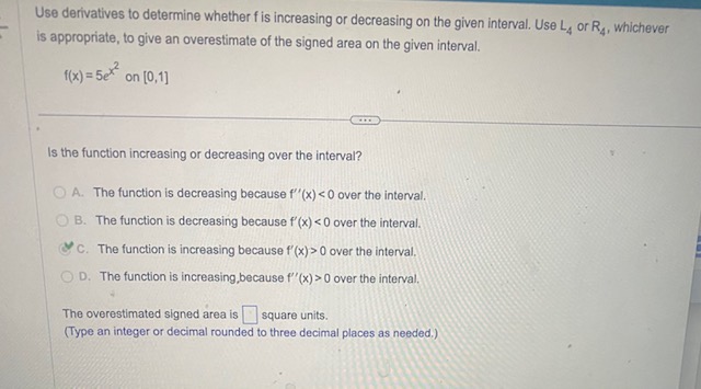 Solved Use derivatives to determine whether f is increasing | Chegg.com