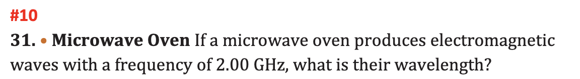 Solved 31. Microwave Oven If a microwave oven produces | Chegg.com