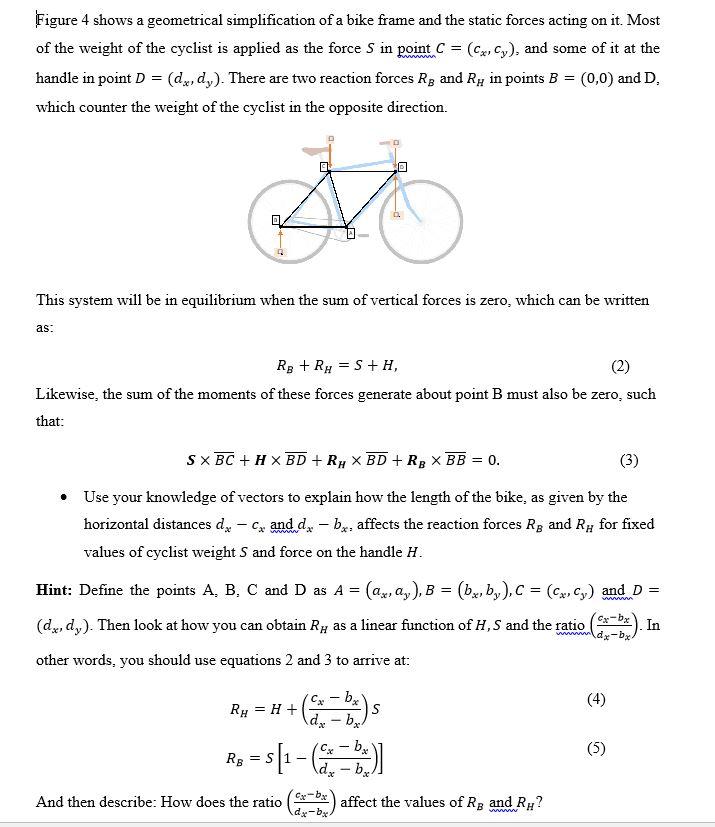 Solved Figure 4 shows a geometrical simplification of a bike | Chegg.com