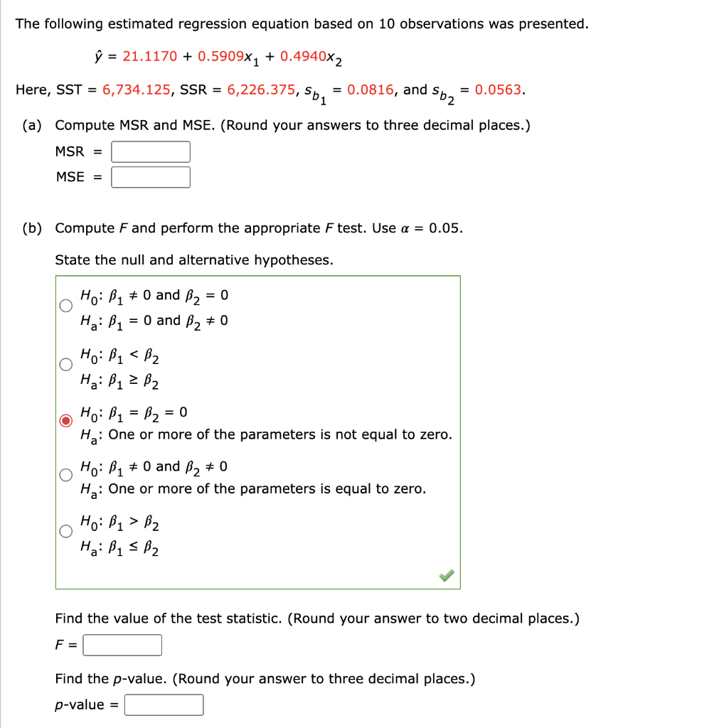 Solved The following estimated regression equation based on | Chegg.com