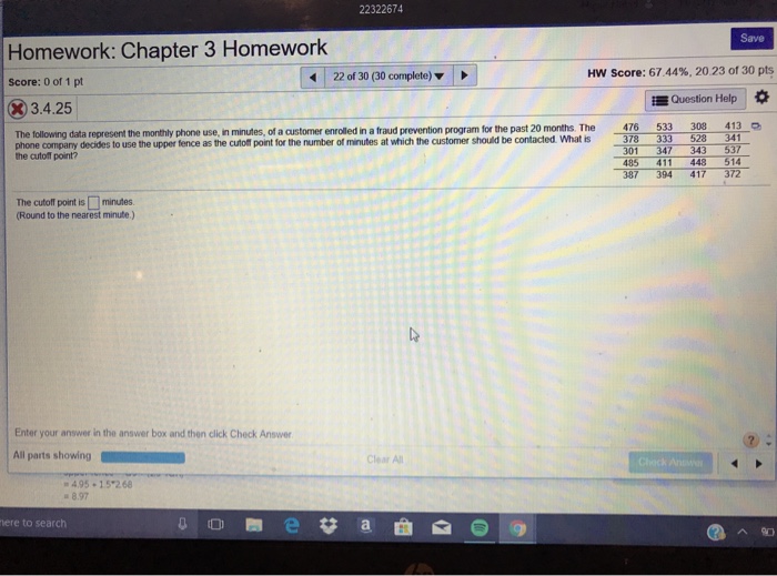 Solved 22322674 Save Homework: Chapter 3 Homework 4/ 22 of | Chegg.com Solved 22322674 Save Homework: Chapter 3 Homework 4/ 22 of | Chegg.com